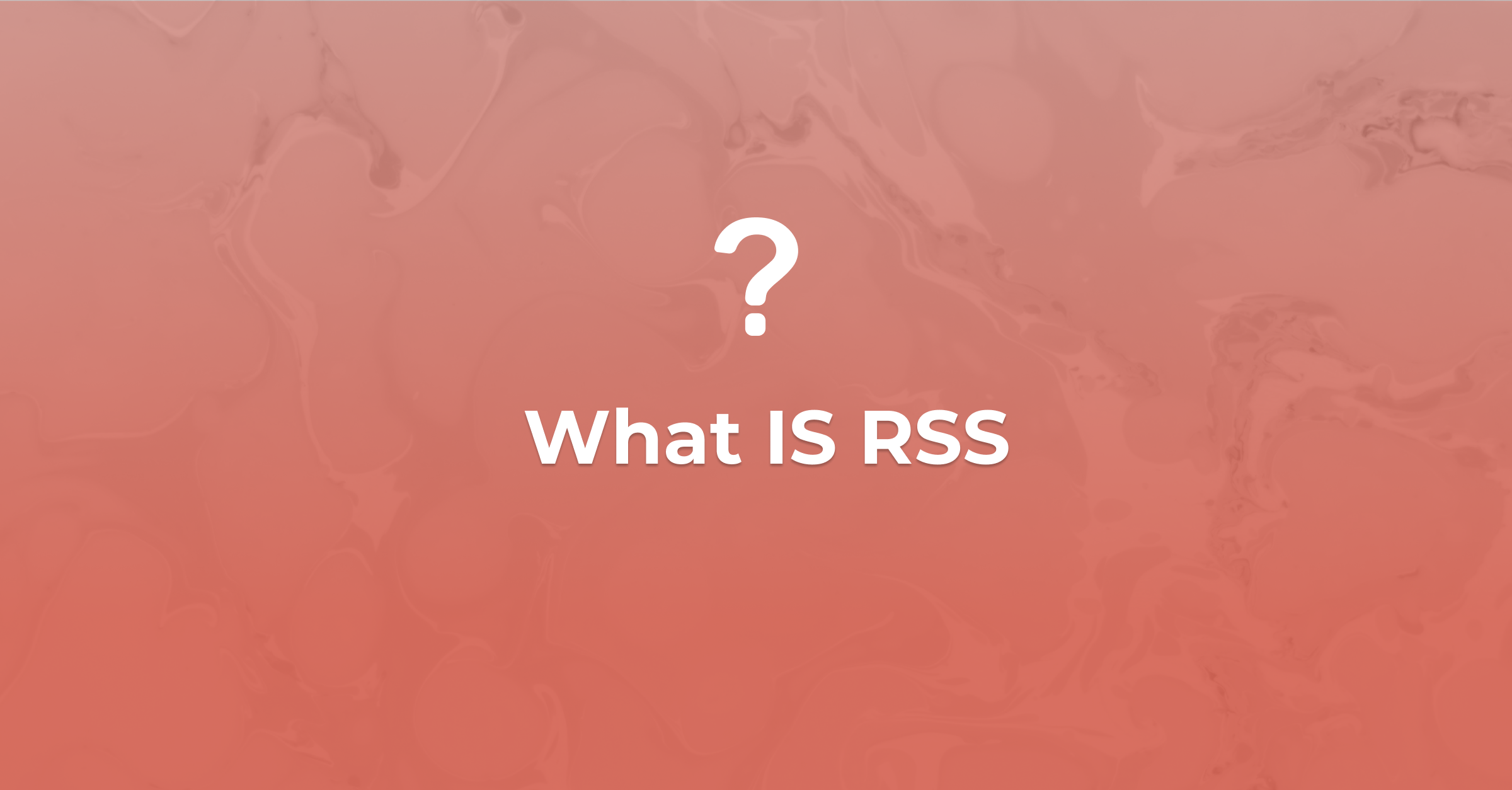 What is RSS?