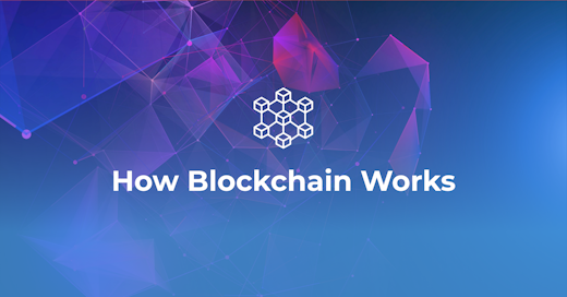 How Blockchain Works | A Simple Way To Understand It
