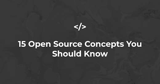 15 Open Source Concepts You Should Know